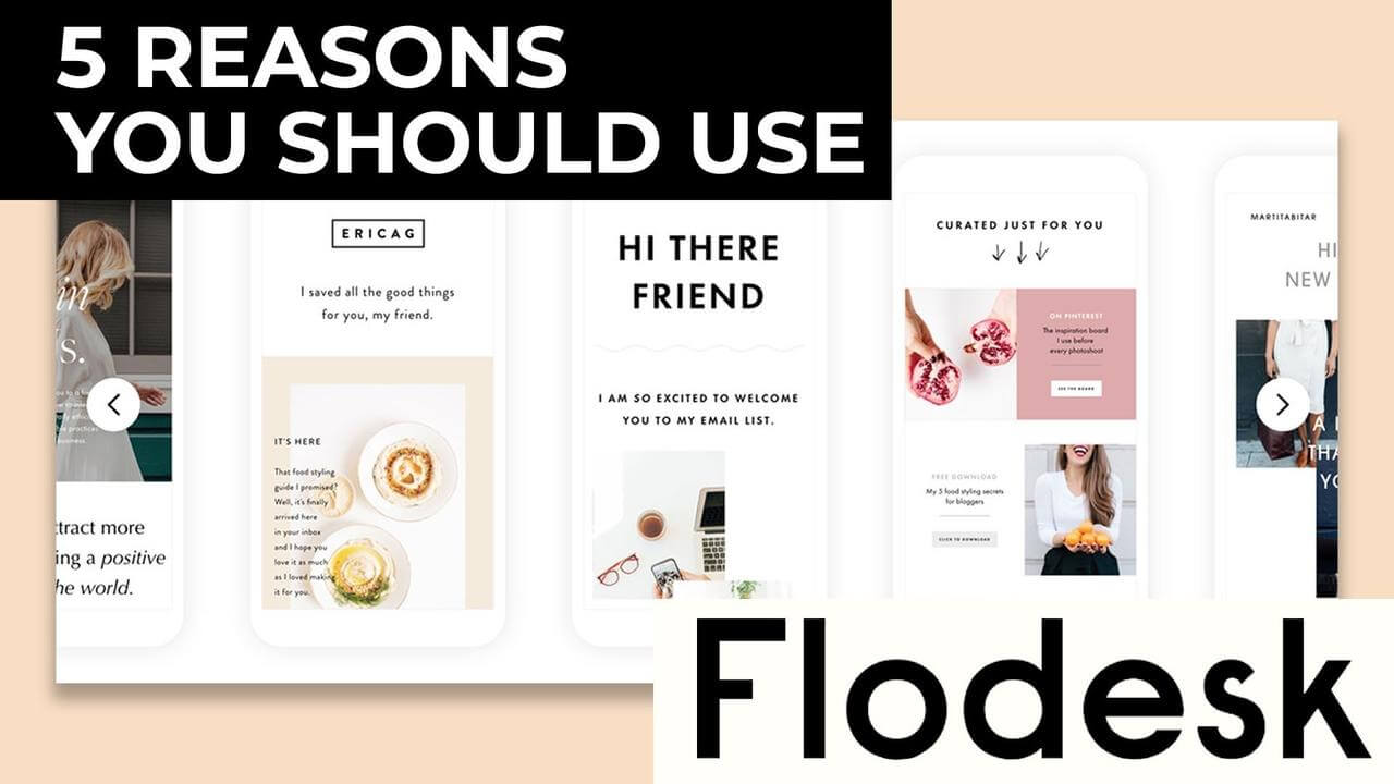 5 Reasons You Should Use Flodesk for Email Marketing