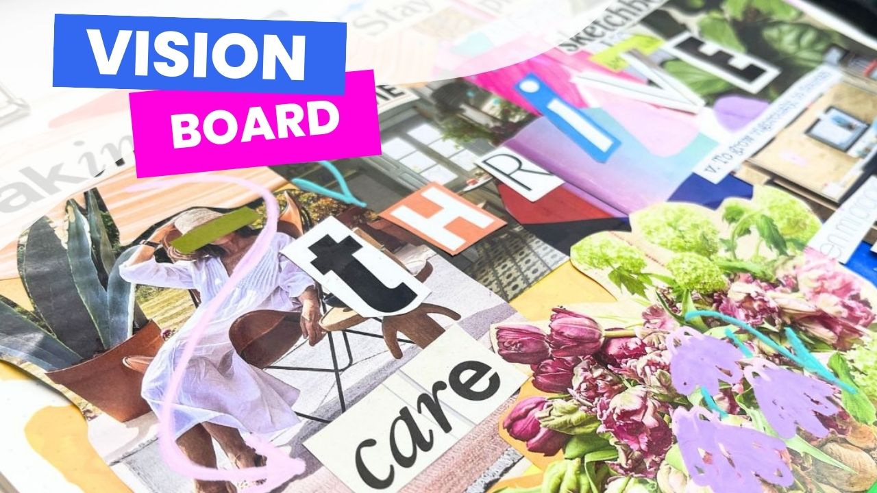 Embrace the New Year: How to Create a Collage Vision Board in Your Jou